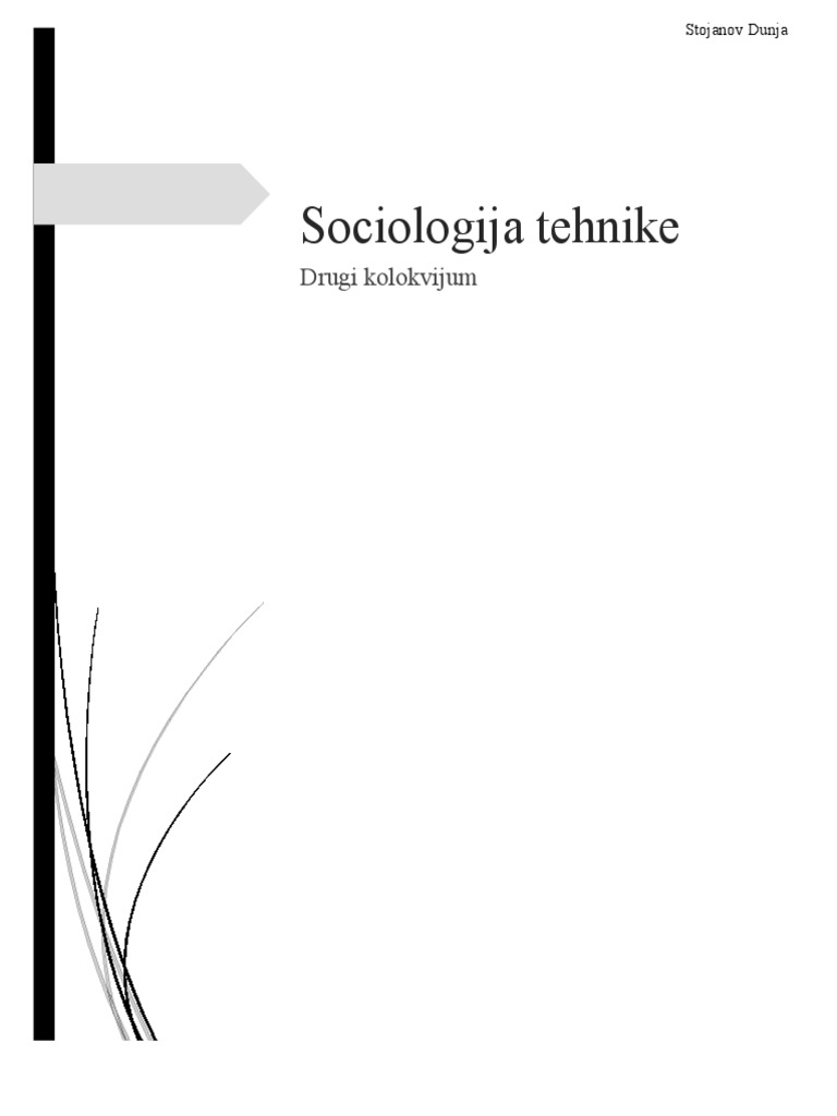 Skripta Kolokvijum 2 Sociologija Tehnike | PDF