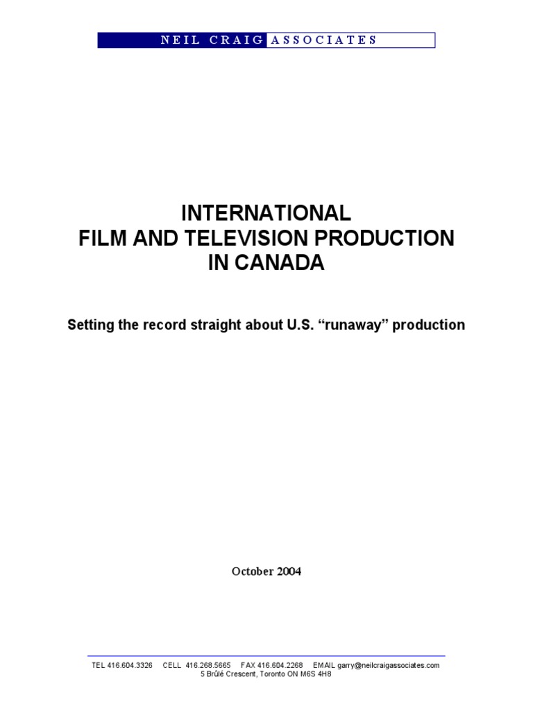 International Film and Television Production in Canada: Setting The ...