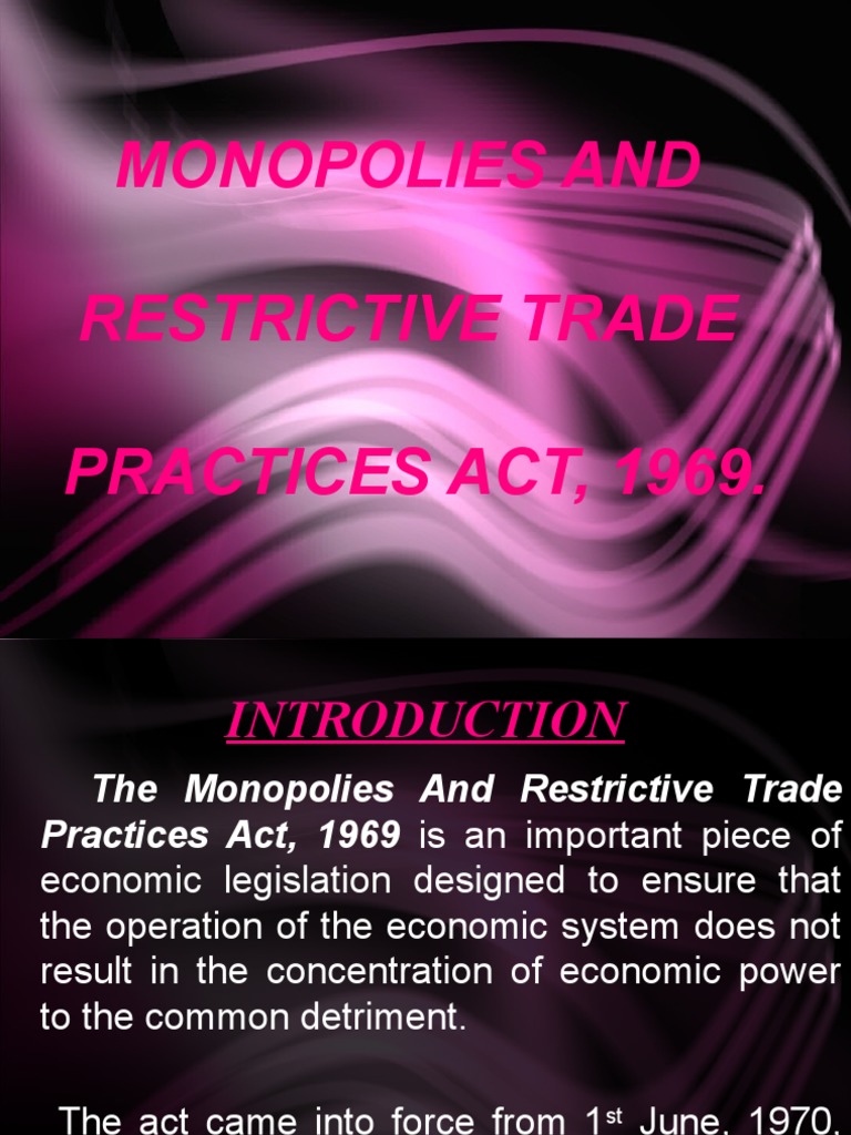Monopolies and Restrictive Trade Practices Act, 1969 | PDF | Market ...