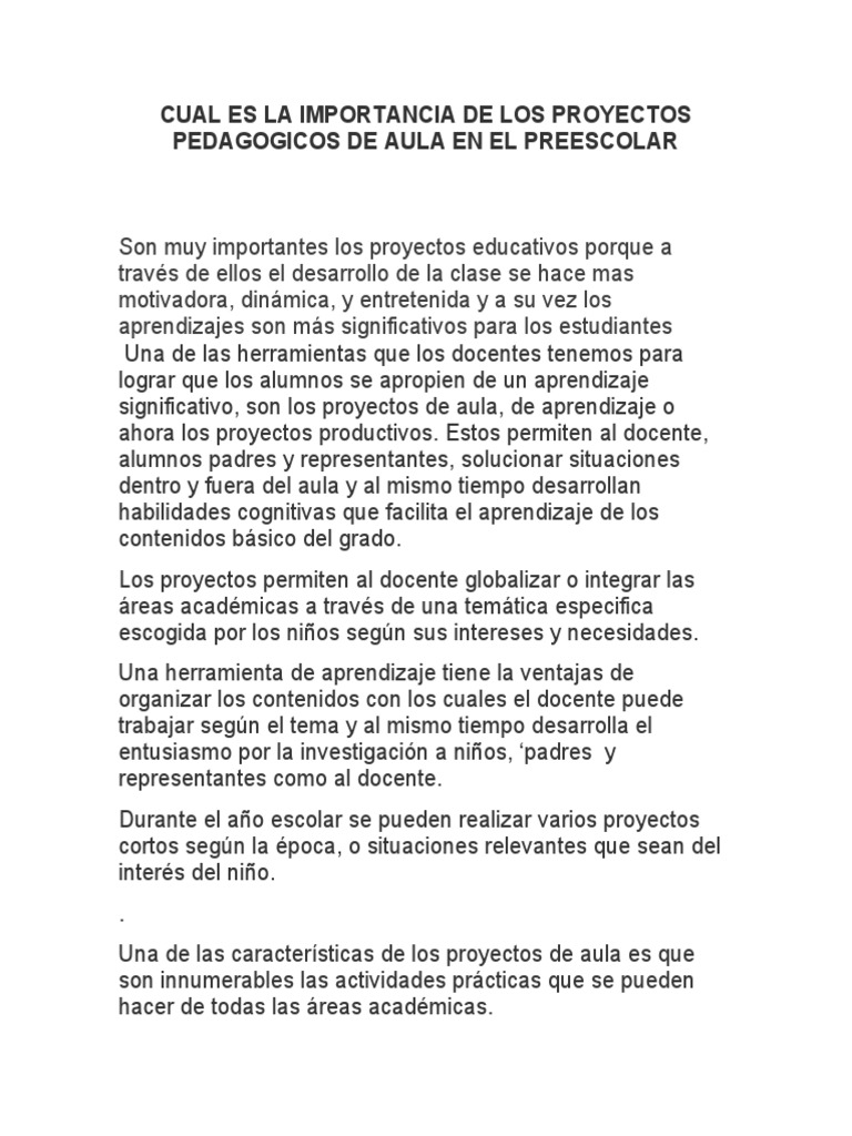 Cual Es La Importancia De Los Proyectos Pedagogicos De Aula En El