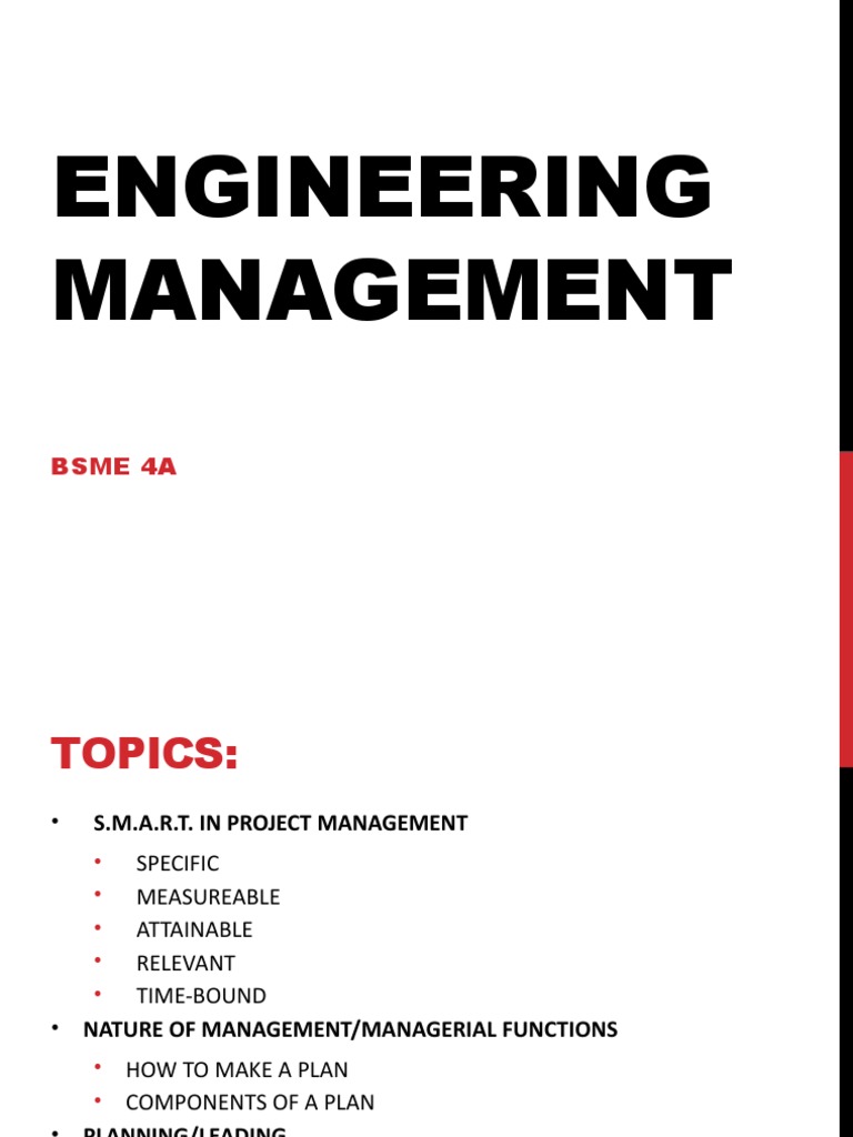 Engineering Management: Bsme 4A | PDF | Leadership | Motivation