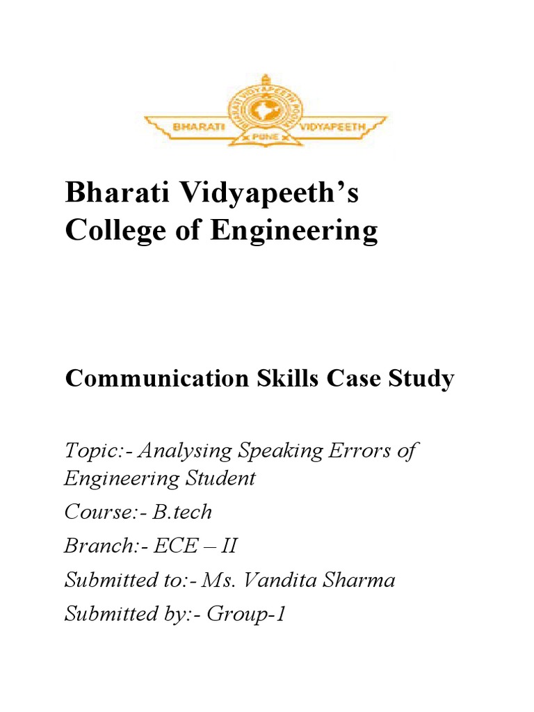 Bharati Vidyapeeth's College of Engineering: Communication Skills Case ...