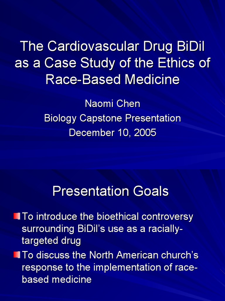 BiDil As A Case Study | PDF | Race (Human Categorization) | Health Sciences