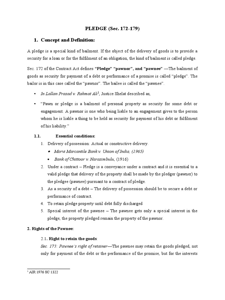 PLEDGE (Sec. 172-179) 1. Concept and Definition:: in Lallan Prasad v ...