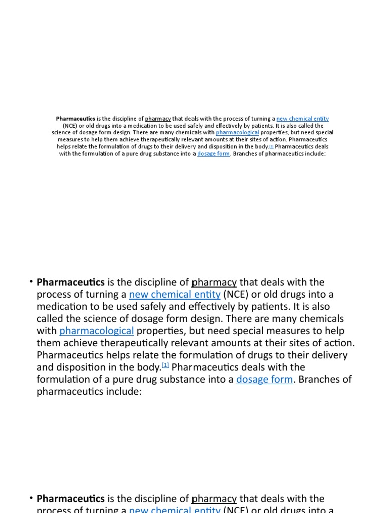 Pharmaceutics Is The Discipline of Pharmacy That Deals With The Process ...