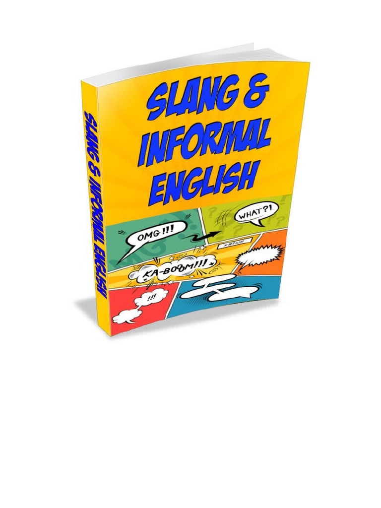 Slang & Informal English | PDF