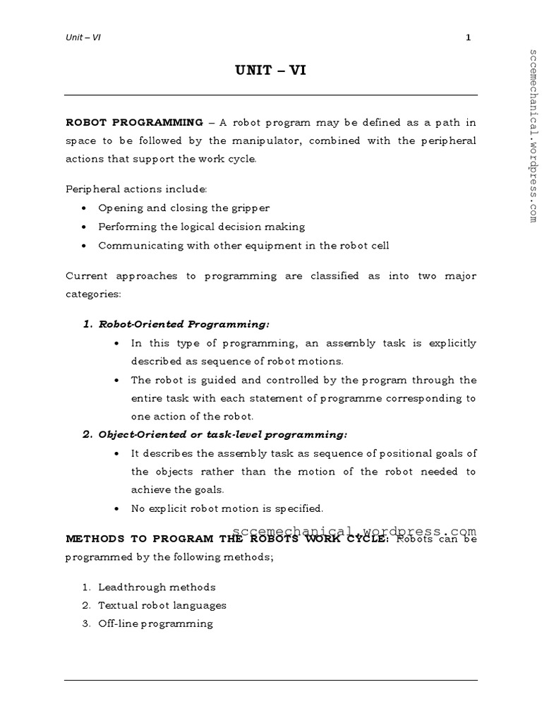 Unit - Vi: ROBOT PROGRAMMING - A Robot Program May Be Defined As A Path ...