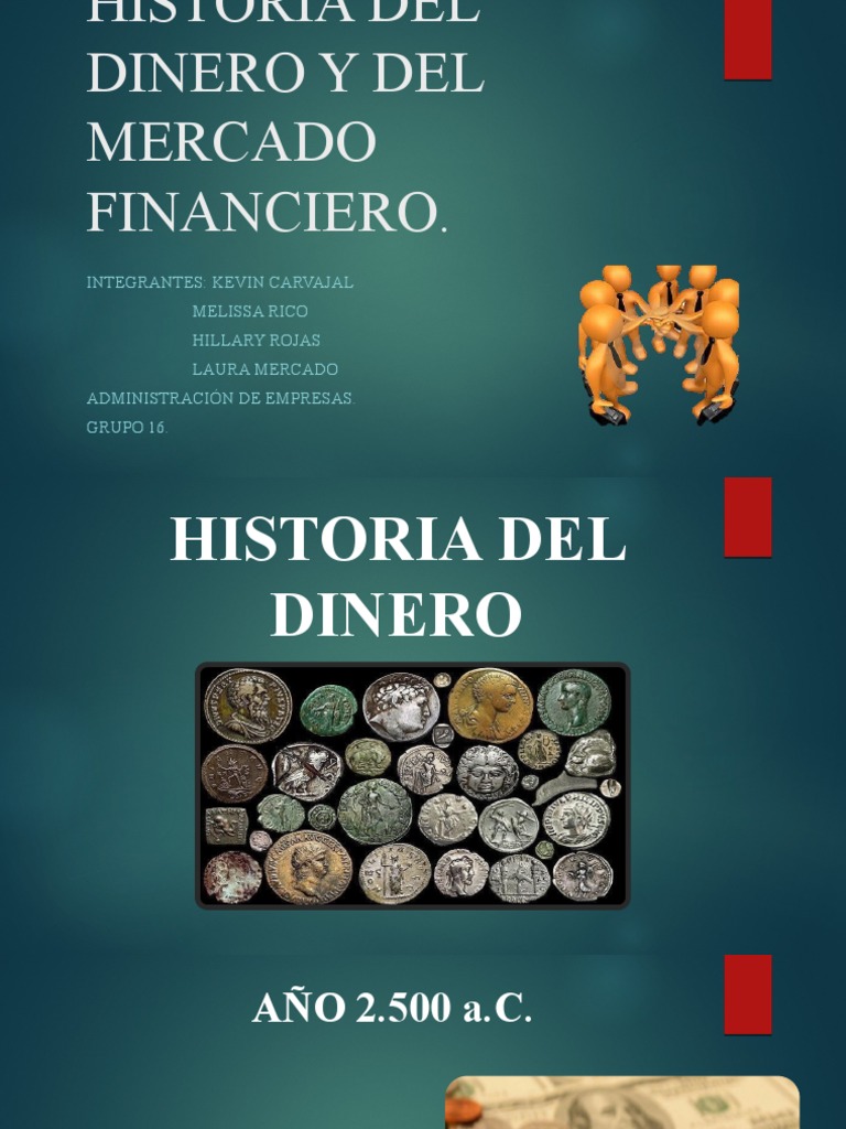 Historia Del Dinero | PDF | Economias | Business