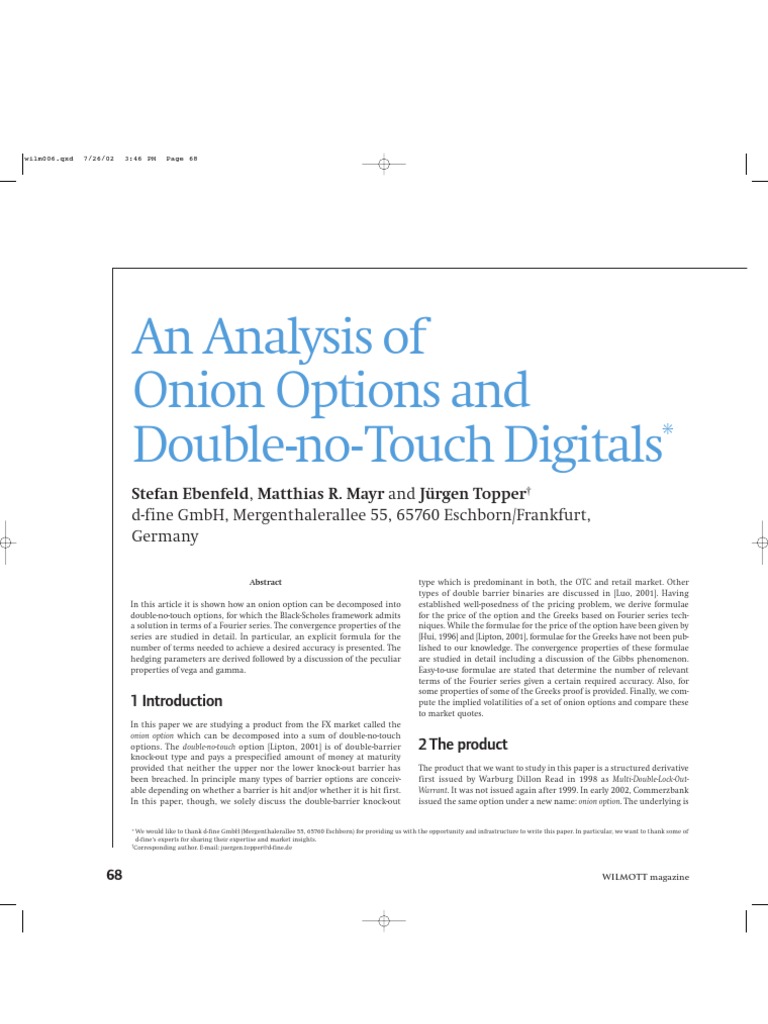 An Analysis of Onion Options and Double-no-Touch Digitals: Stefan ...