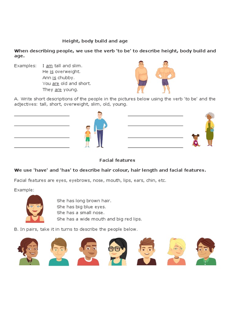 Height, Body Build and Age When Describing People, We Use The Verb 'To ...