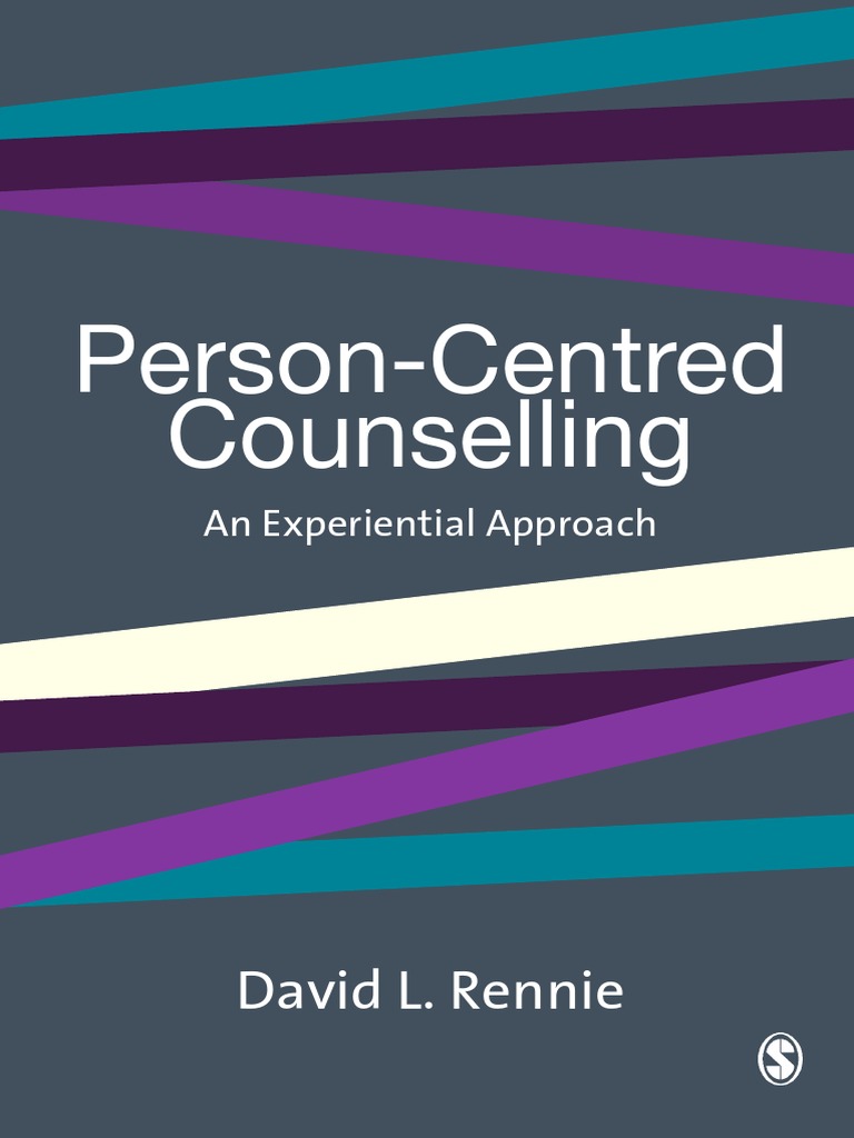 (David L. Rennie) Person-Centred Counselling An E | PDF | Psychotherapy ...