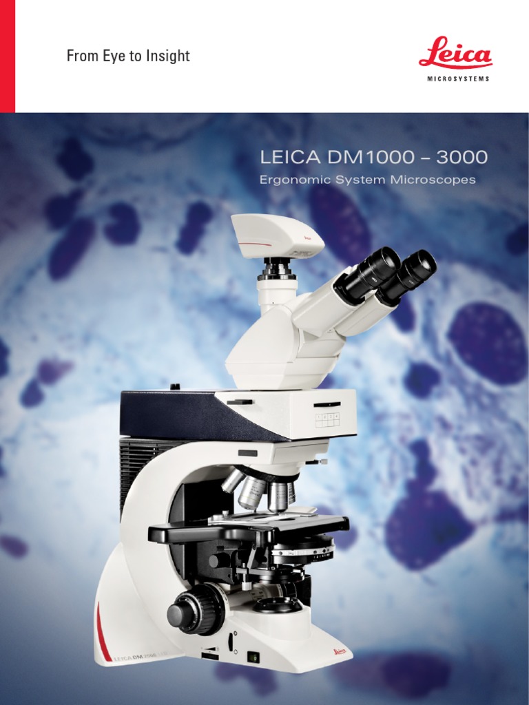 01 - Leica DM1000-DM3000 LED - Brochure - Technical - EN | PDF | Microscope | Microscopy