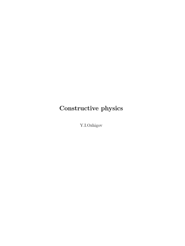 Constructive Physics 0805.2859 | PDF | Quantum Mechanics | Teaching Mathematics