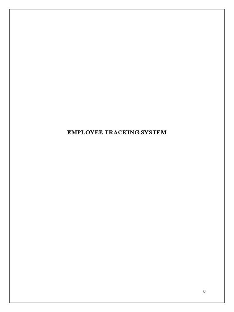 Dissertation Employee Tracking System | PDF | Research Design | Databases