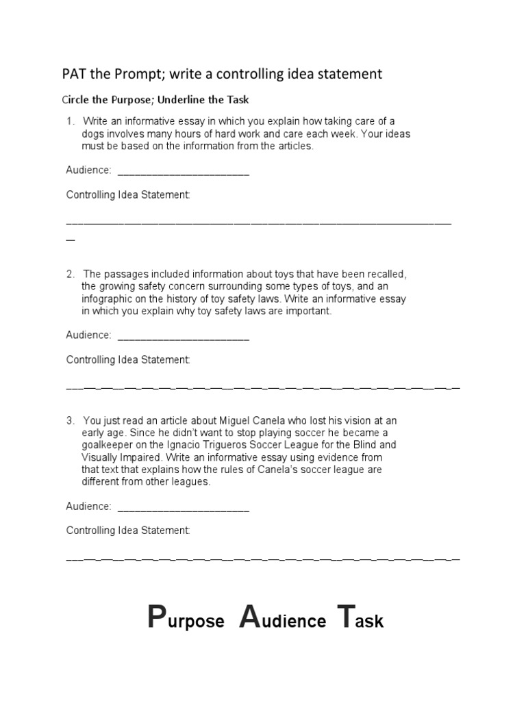 PAT The Prompt Write A Controlling Idea Statement: Urpose Udience Ask ...