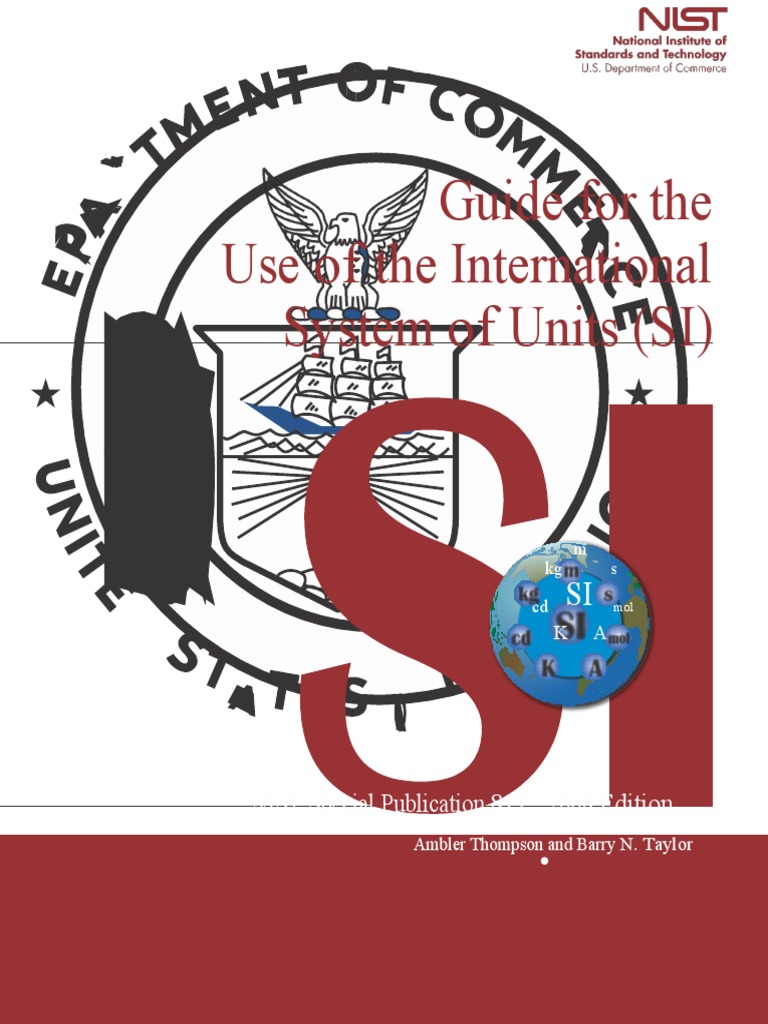 Guide For The Use of The International System of Units (SI) : NIST ...