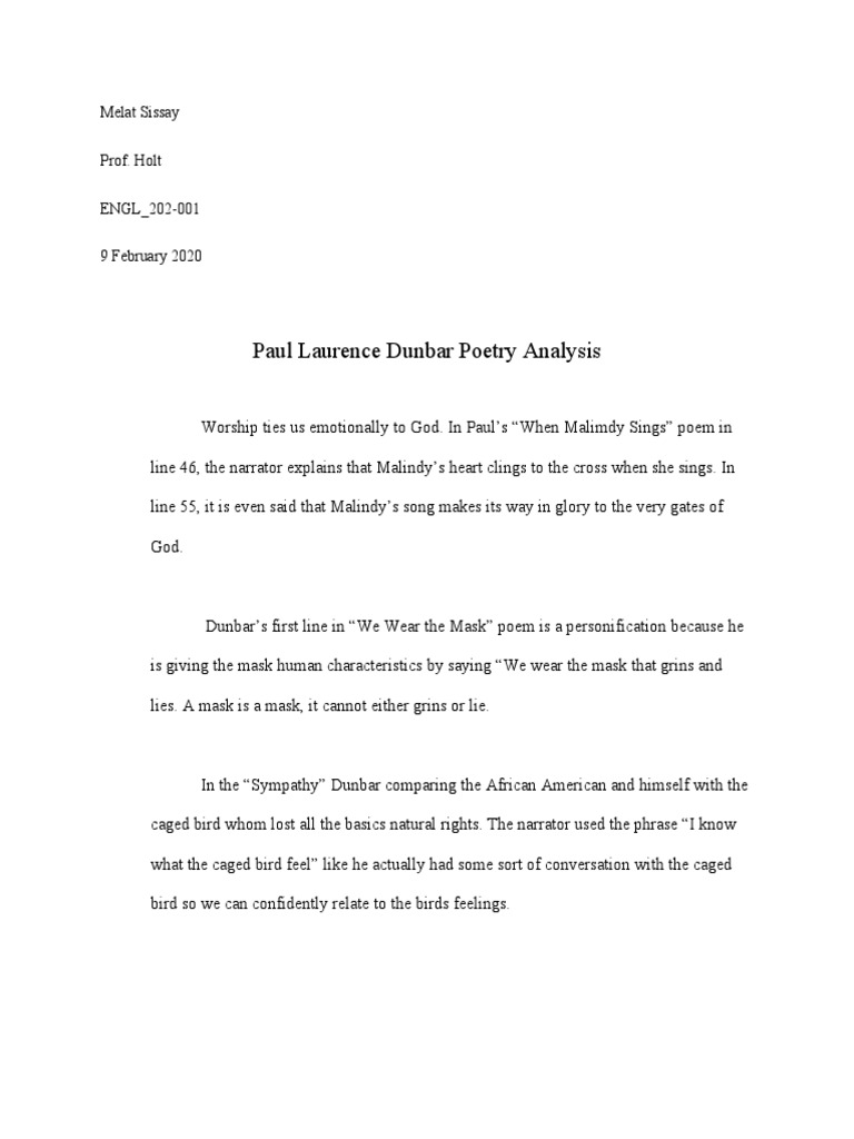 Paul Laurence Dunbar Poetry Analysis: Melat Sissay Prof. Holt ENGL ...