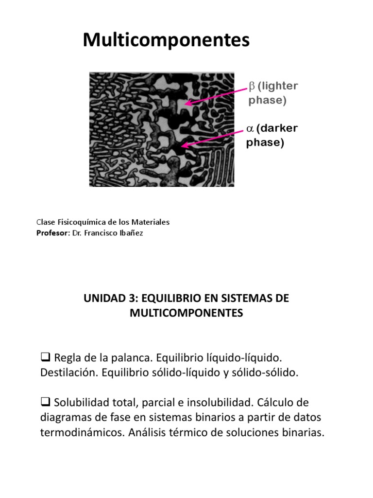 Clase 4-Multicomponentes | PDF | Fase (materia) | Diagrama de fases