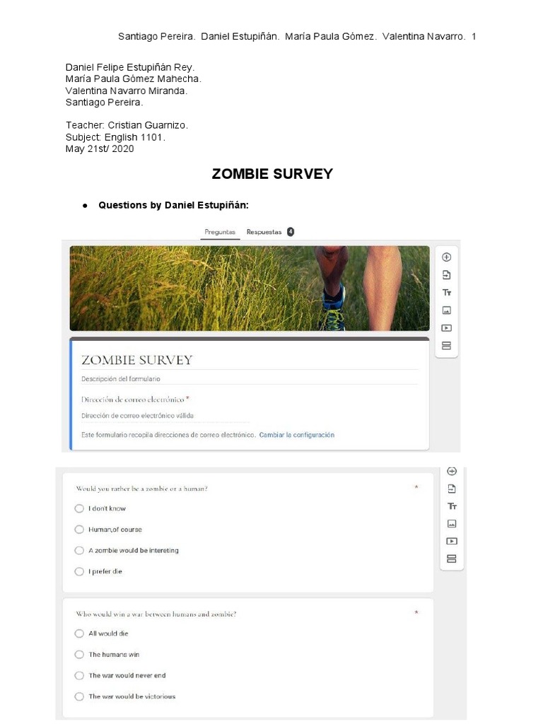 Zombie Survey: Santiago Pereira. Daniel Estupiñán. María Paula Gómez ...