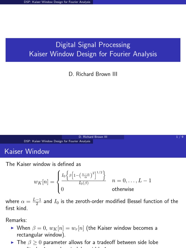 Digital Signal Processing Kaiser Window Design For Fourier Analysis ...