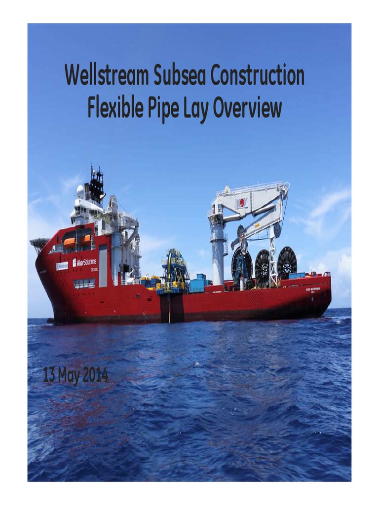 Wellstream Subsea Construction Flexible Pipe Lay Overview | Download ...