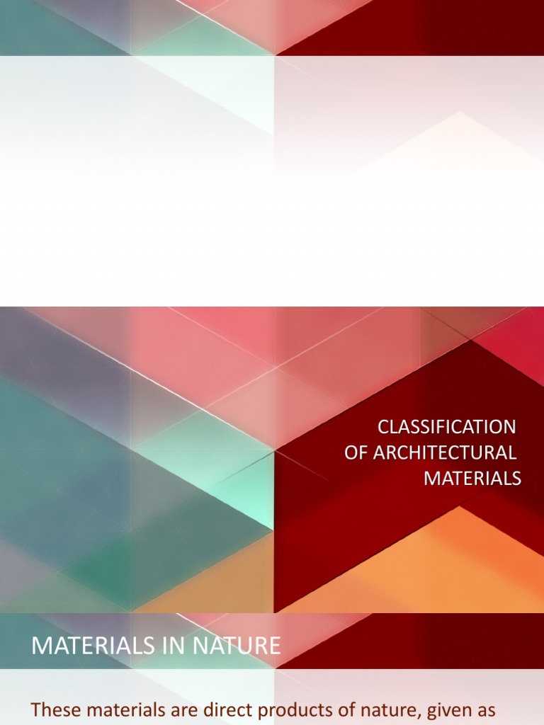 Classification of Architectural Materials | PDF | Glasses | Building ...