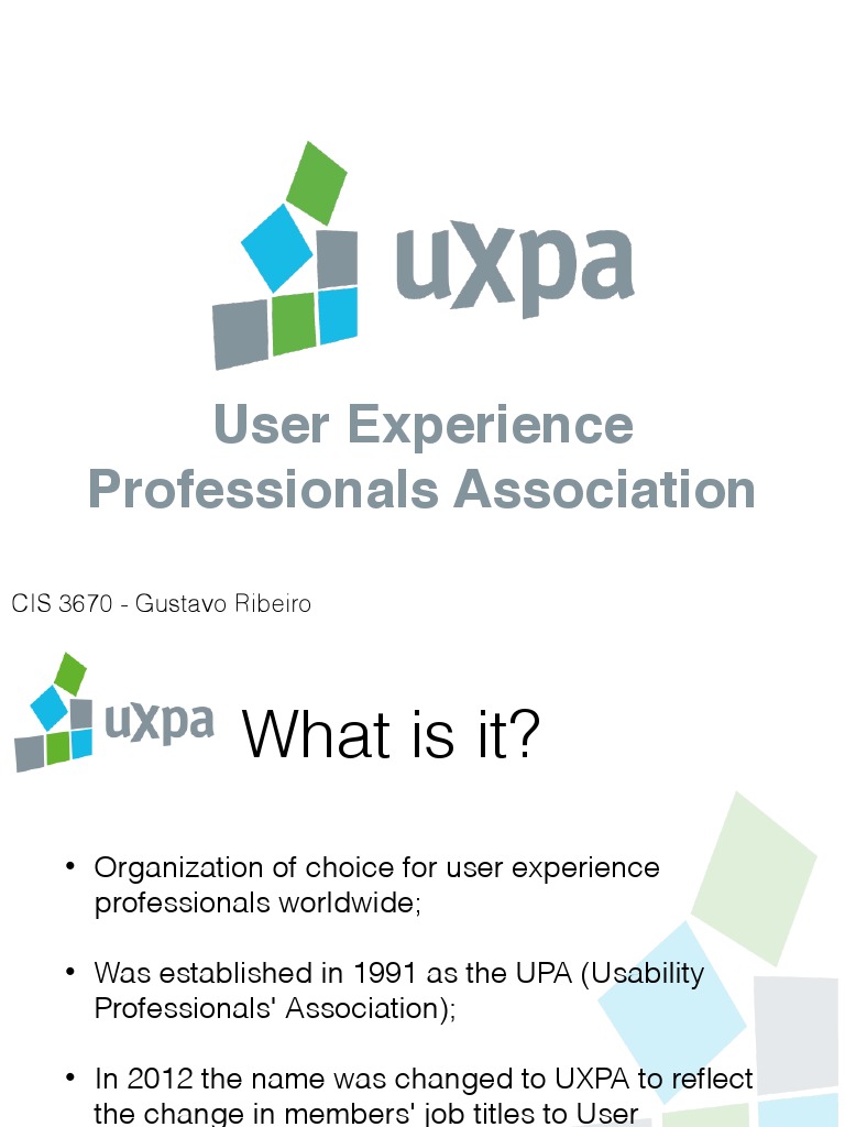 User Experience Professionals Association: CIS 3670 - Gustavo Ribeiro | PDF