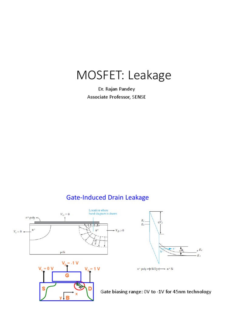 Gate Induced Drain Leakage In Mosfet Amplifier