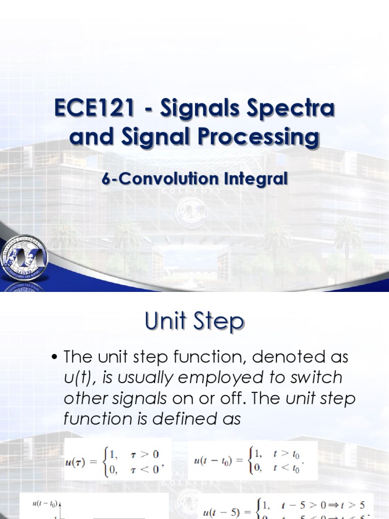 ECE121 - Signals Spectra and Signal Processing: 6-Convolution Integral | PDF