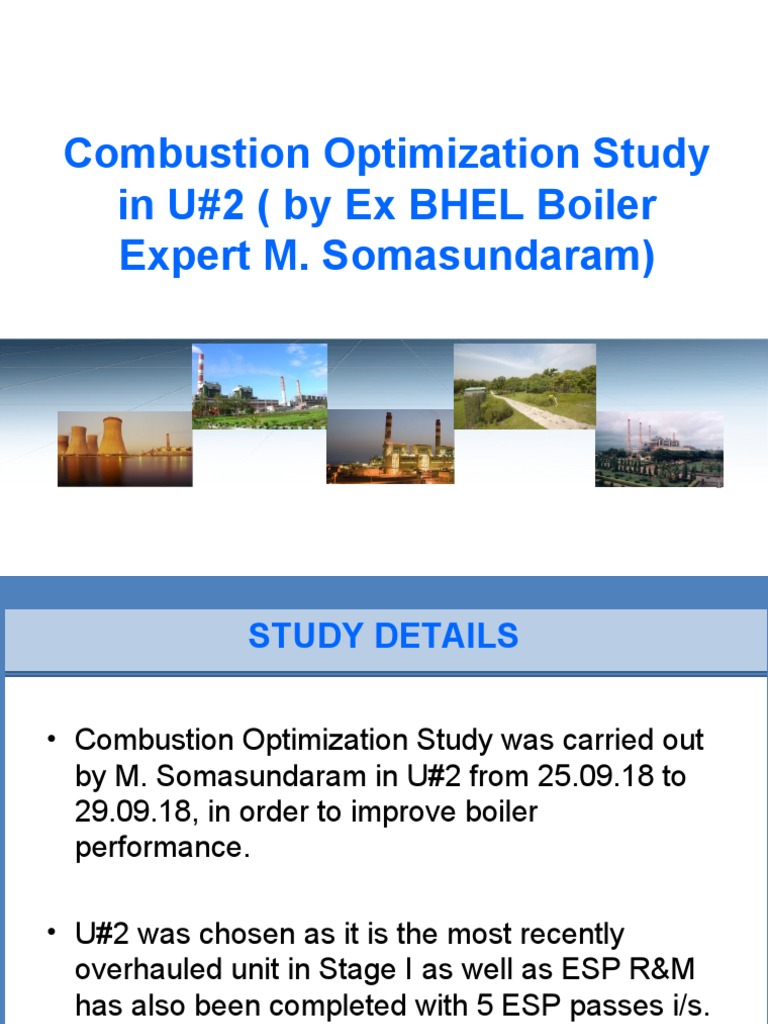 Combustion Optimization Study in U#2 (By Ex BHEL Boiler Expert M ...