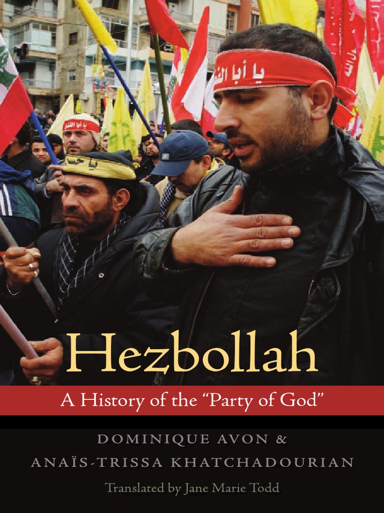 Hezbollah A History of The Party of God PDF | PDF | Lebanon | Hezbollah