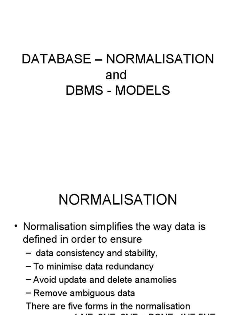 Database - Normalisation and Dbms - Models | PDF | Relational Database | Relational Model