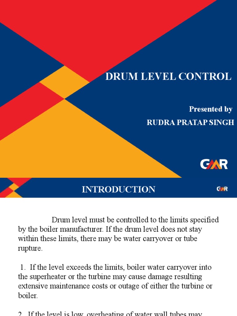 Drum Level Control: Presented by Rudra Pratap Singh | PDF | Boiler | Steam