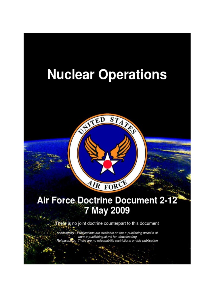 Nuclear Operations: Air Force Doctrine Document 2-12 7 May 2009 | PDF ...