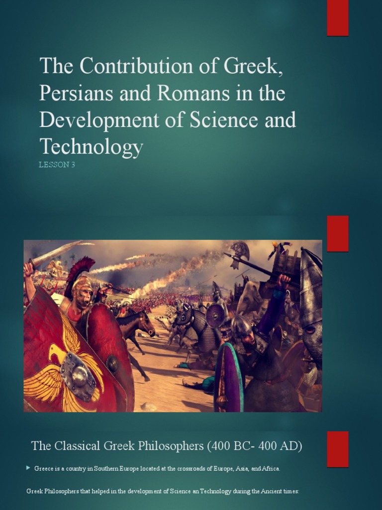 5th. The Contribution of Greek, Persians and Romans | PDF | Ancient ...