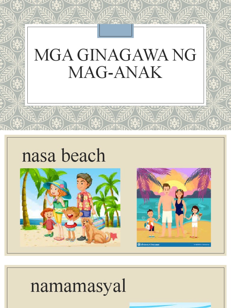 KINDER WEEK 16 - Mga Ginagawa NG Mag-Anak | PDF