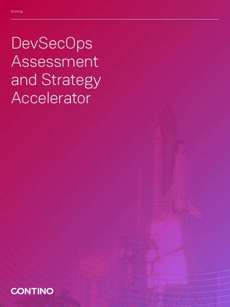 Contino DevSecOps Assessment and Strategy Accelerator | PDF | Business | Systems Engineering