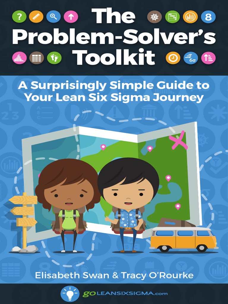 The Problem Solvers Toolkit - B100 2 - GoLeanSixSigma - Com | PDF | Six ...