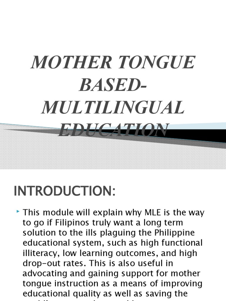 The Benefits of Mother Tongue-Based Multilingual Education: A Comprehensive Analysis of the ...