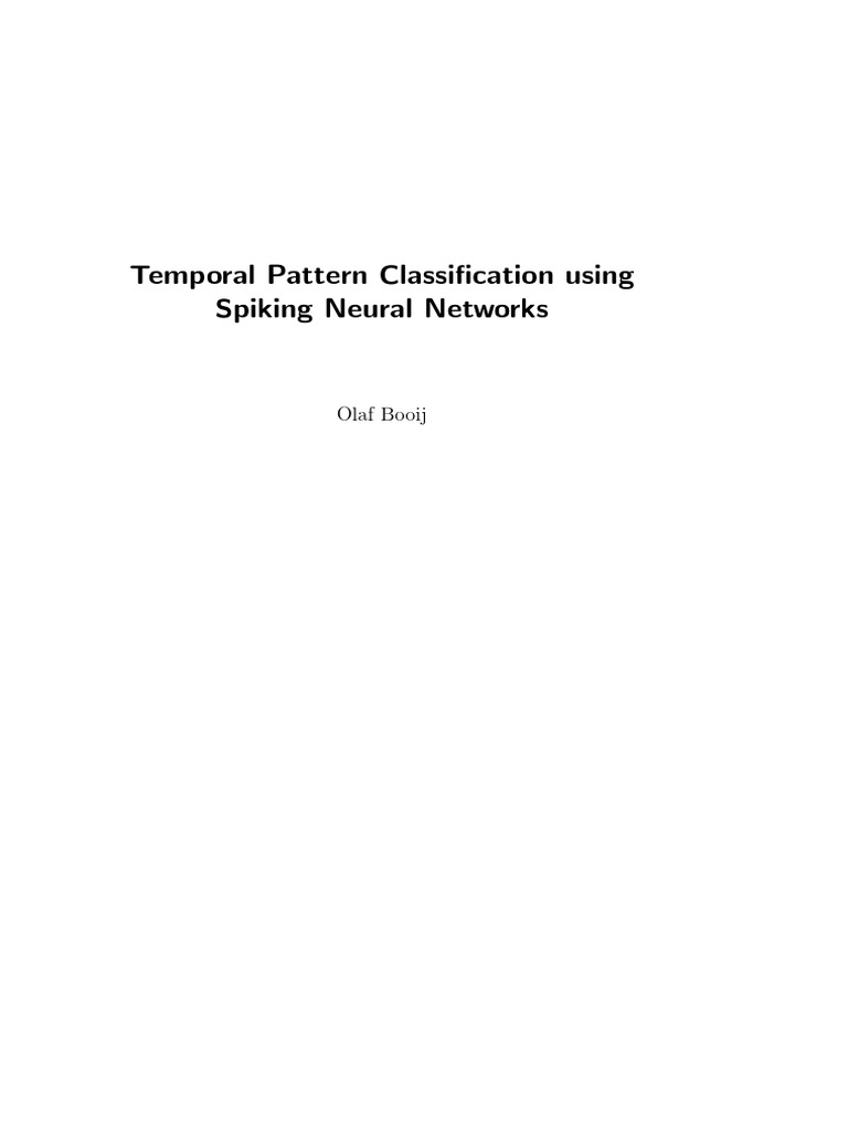 Temporal Pattern Classification Using Spiking Neural Networks | PDF | Chemical Synapse | Dendrite