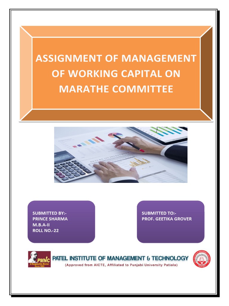 Assignment of Management of Working Capital On Marathe Committee | PDF | Reserve Bank Of India ...