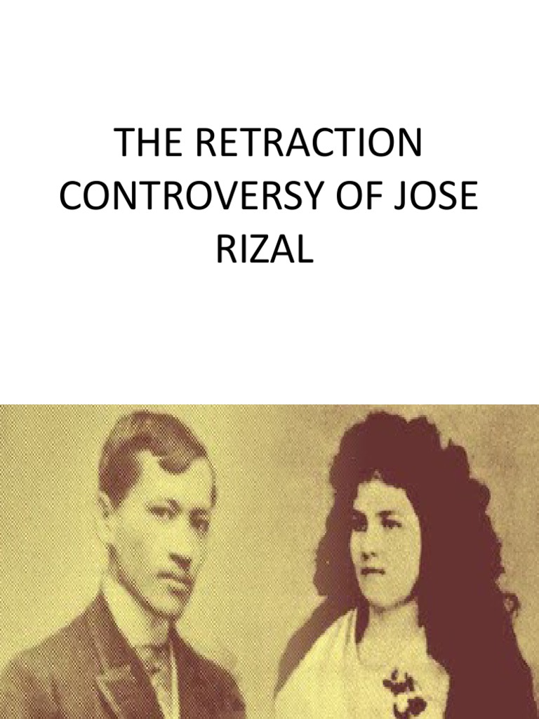 The Retraction Controversy of Jose Rizal | PDF