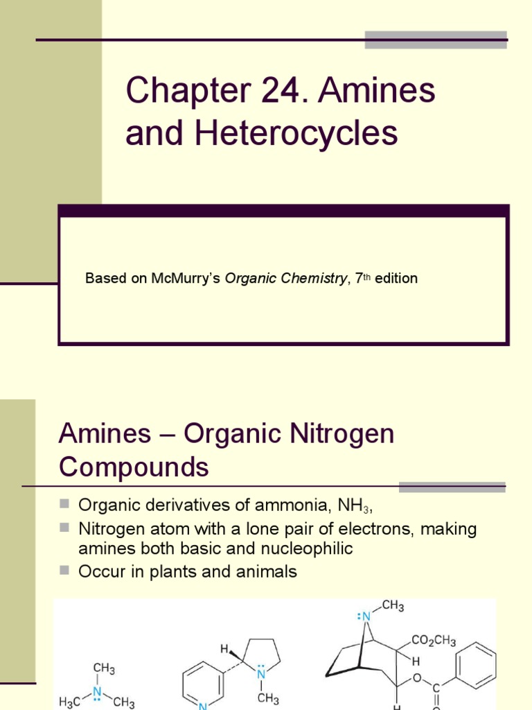 Chapter 24. Amines and Heterocycles: Based On Mcmurry'S Organic Chemistry, 7 Edition | PDF ...