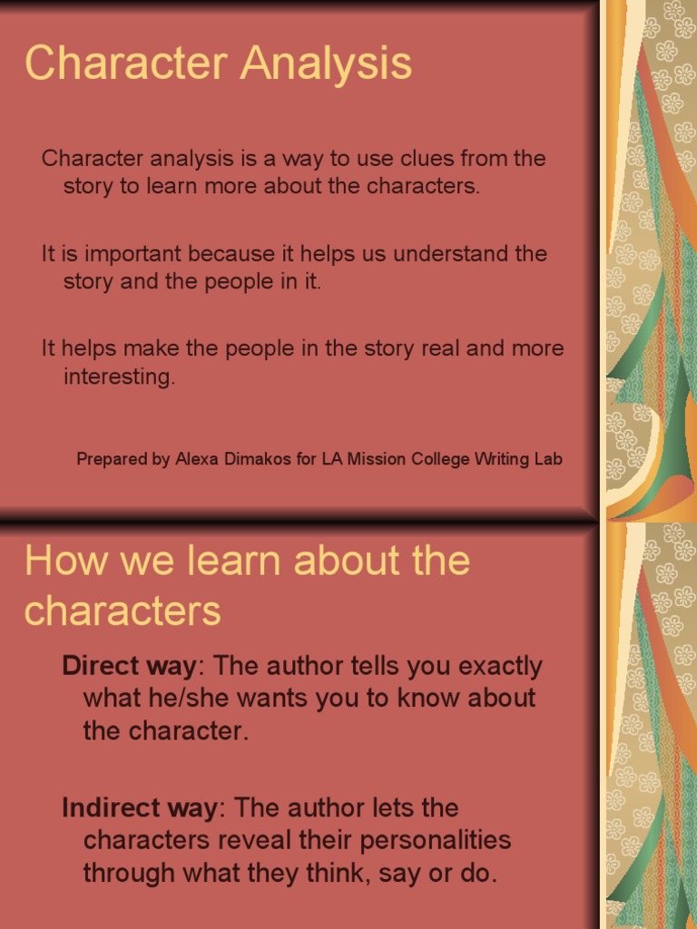 Character Analysis: Prepared by Alexa Dimakos For LA Mission College ...