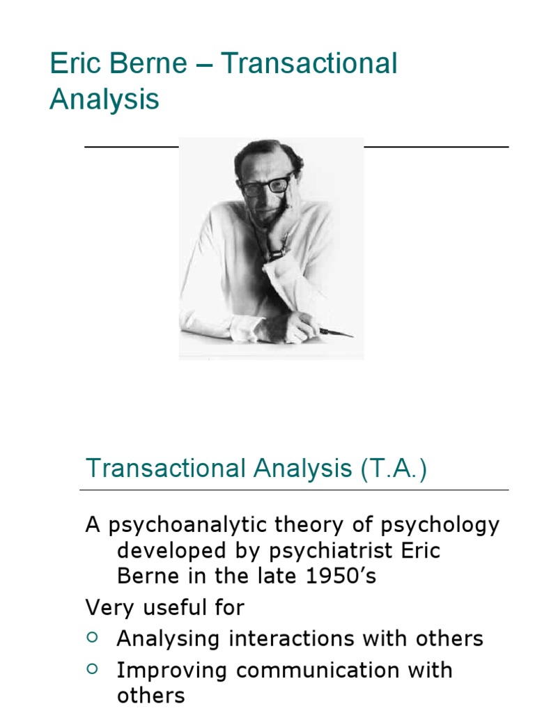 Eric Berne - Transactional Analysis | PDF | Clinical Psychology ...