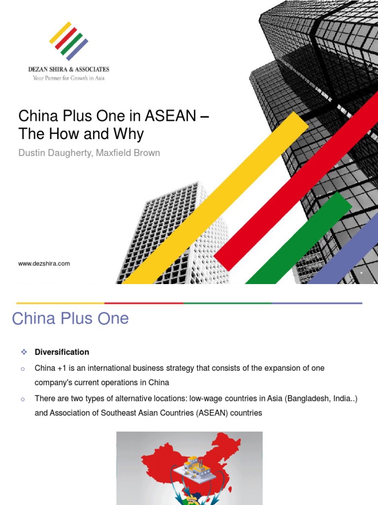 China Plus One in ASEAN Ci The How and Why | Download Free PDF | China ...