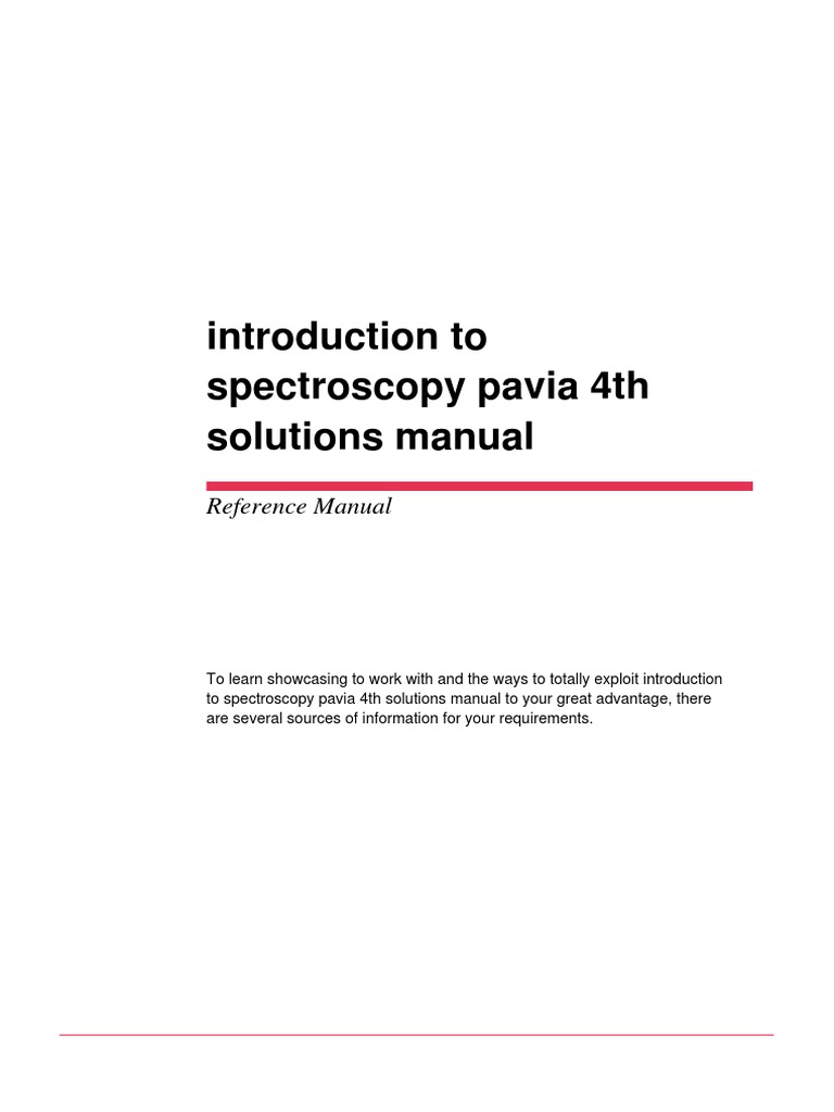 Introduction To Spectroscopy Pavia 4th Solutions Manual | PDF