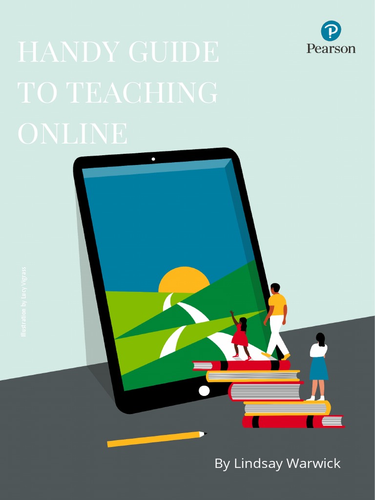 Handy Guide To Teaching Online: by Lindsay Warwick | PDF | Educational ...