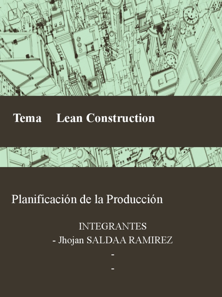 Lean Construction | PDF | Lean Manufacturing | Producción y fabricación