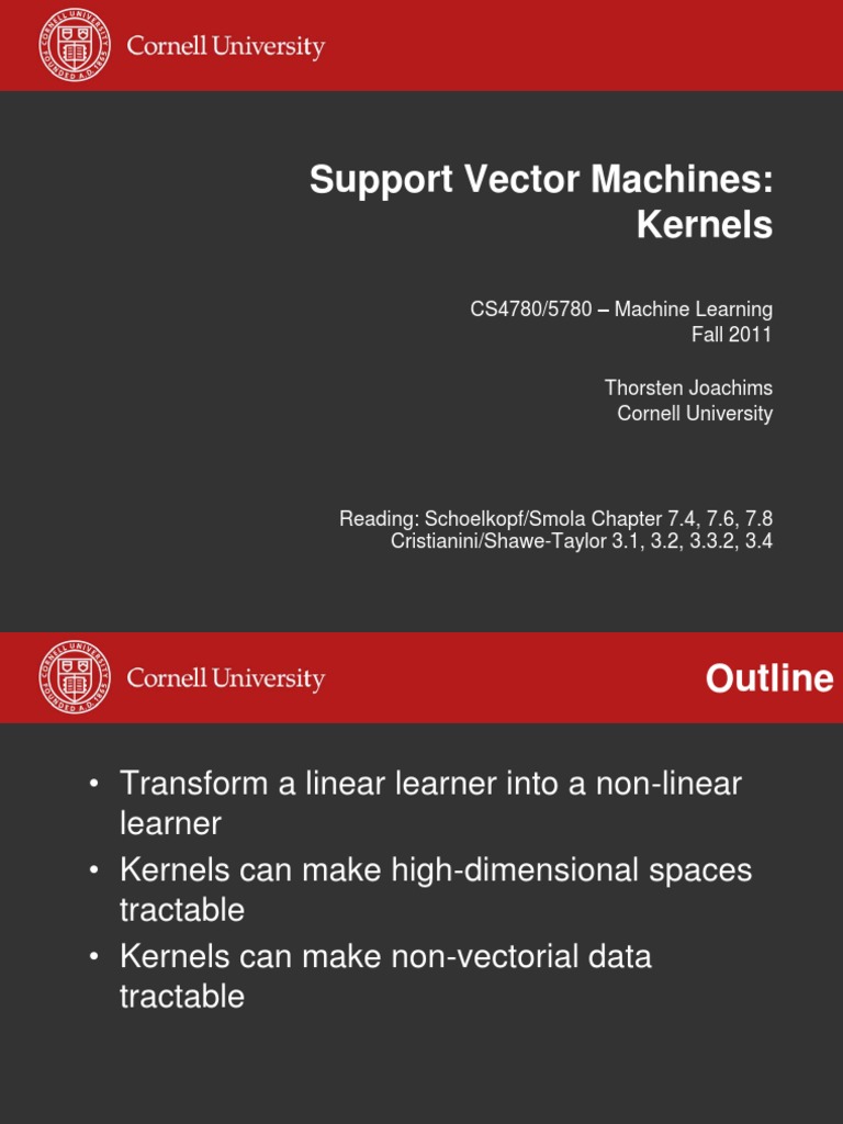 Support Vector Machines: Kernels: CS4780/5780 - Machine Learning Fall ...
